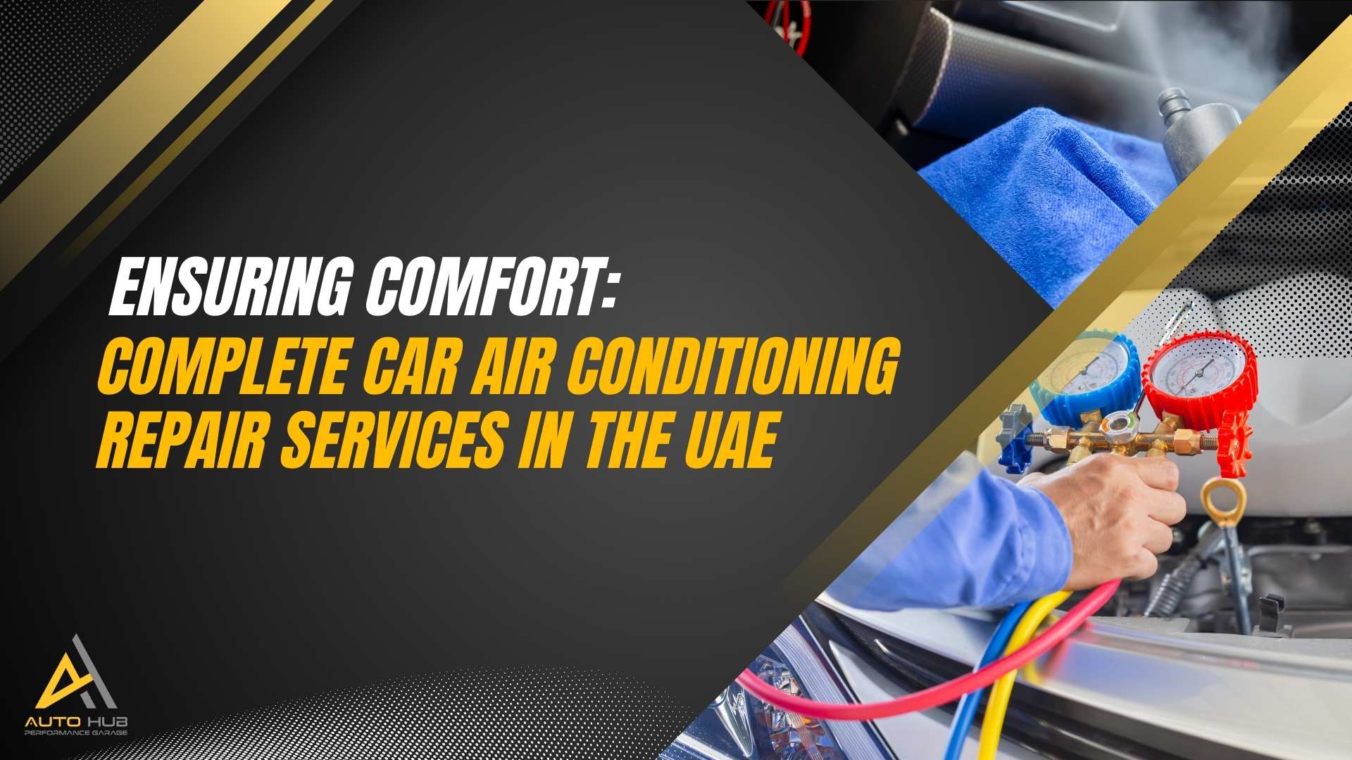 Ensuring Comfort: Complete Car Air Conditioning Repair Services in the ...